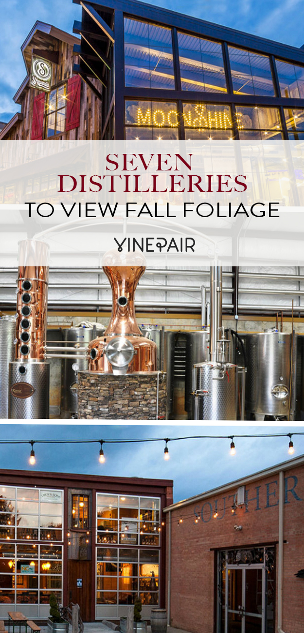 Ranked: The 7 Best Distilleries To See Fall Foliage | VinePair