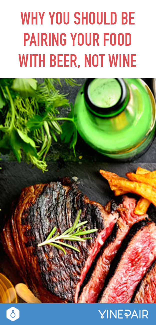 Why You Should Be Pairing Your Food With Beer, Not Wine | VinePair