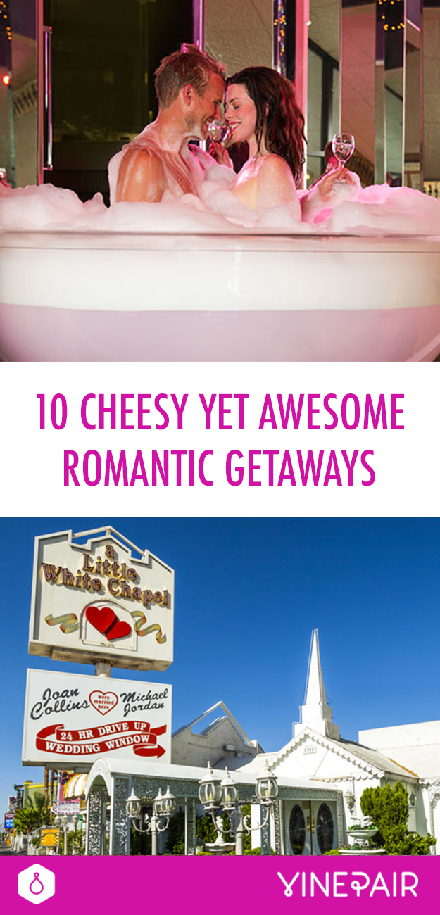 10 Cheesy Yet Awesome Romantic Getaways | VinePair