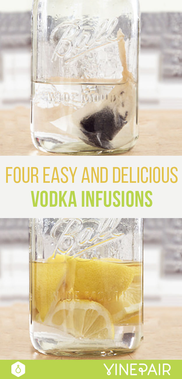 4 Easy Infused Vodka Recipes You Can Make at Home | VinePair