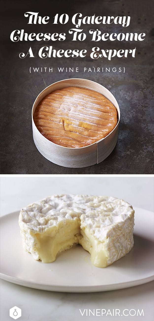 The 10 Cheeses You Need to Know to Understand All Cheese Ever | VinePair