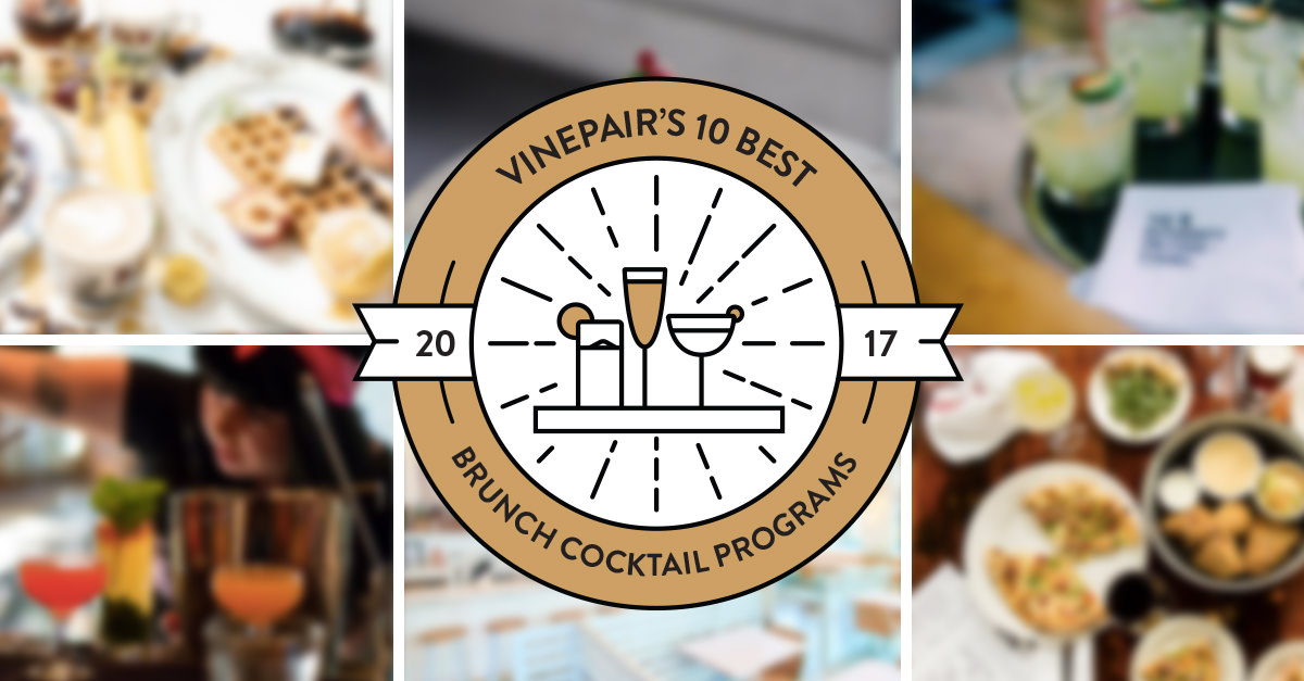 The 10 Best Brunch Cocktail Programs Nationwide (2017) | VinePair