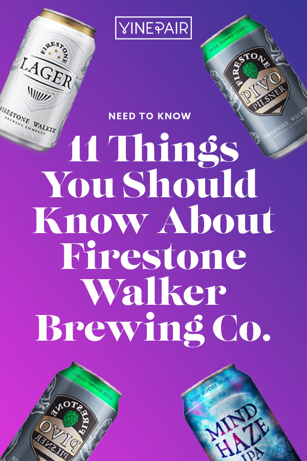 11 Things You Should Know About Firestone Walker Brewing Company | VinePair