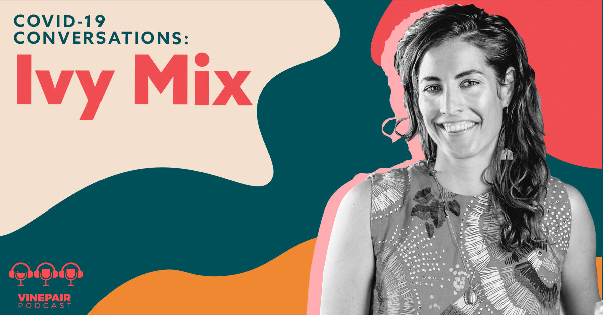Covid-19 Conversations: Star Bartender Ivy Mix on the Challenges of ...