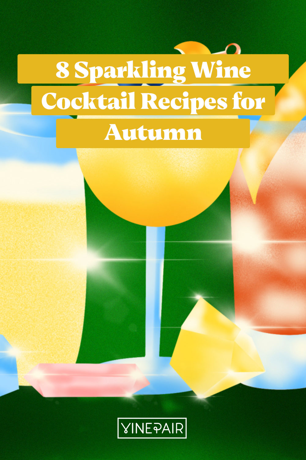 8 Sparkling Wine Cocktail Recipes for Autumn | VinePair