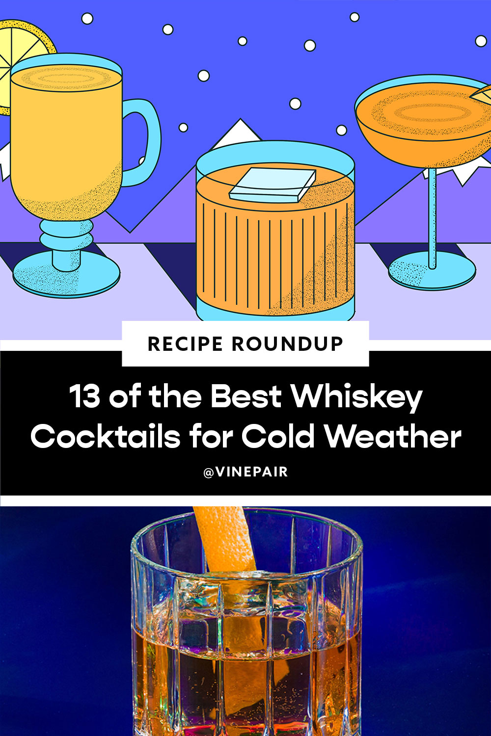 13 of the Best Whiskey Cocktails for Cold Weather | VinePair