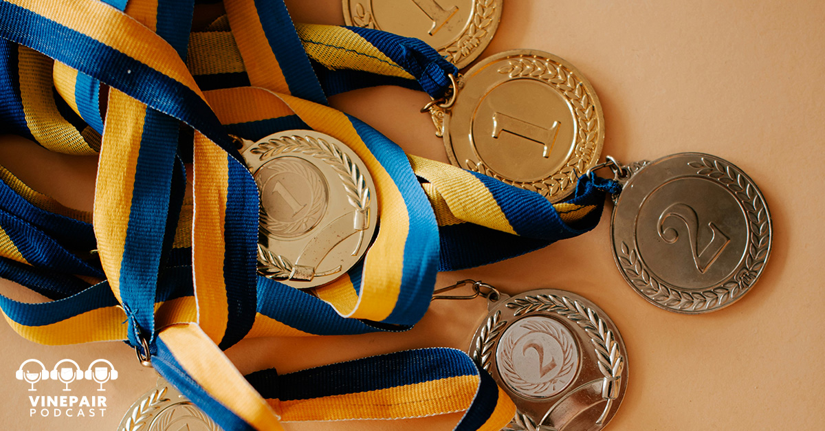 The VinePair Podcast: Do Medals Move Bottles? | VinePair